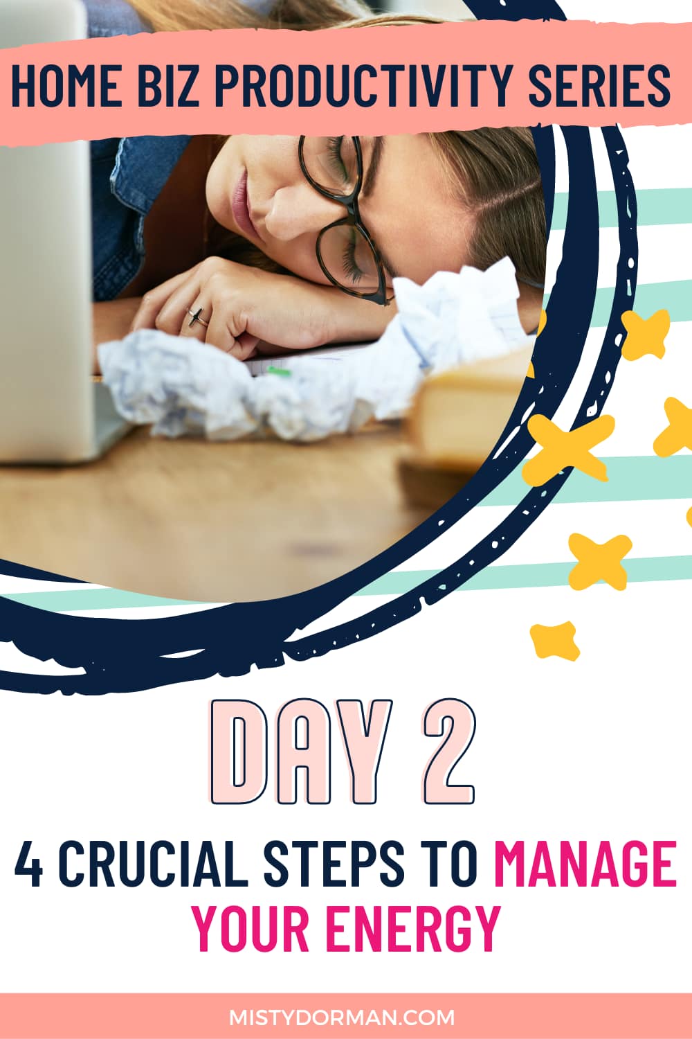 4 Crucial Steps To Manage your Energy