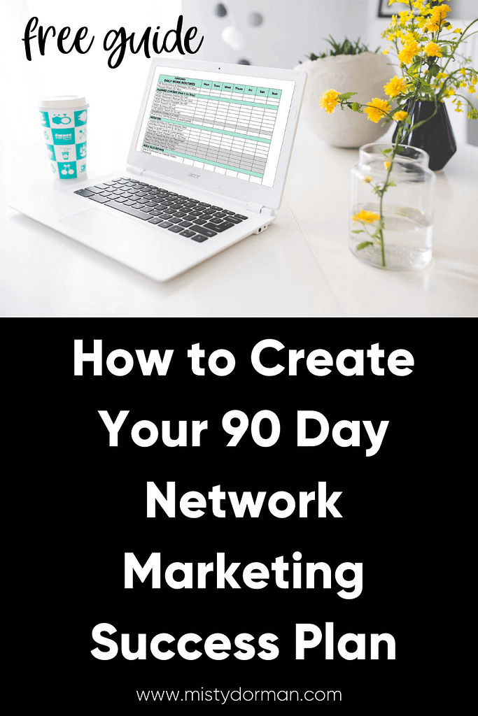 How to Create Your 90 Day Success Plan (Network Marketing Secret)