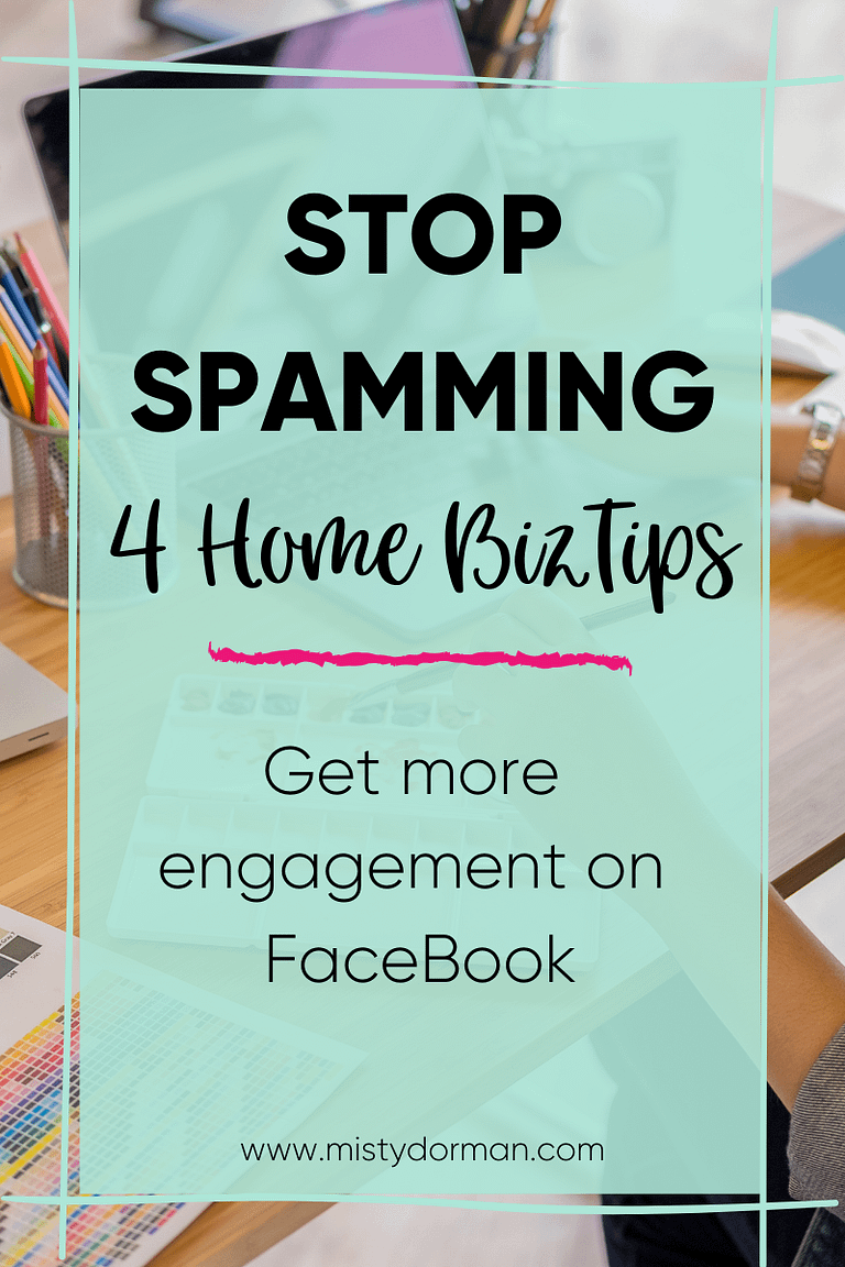 Stop Spamming! 4 Tips to Get More Engagement on FaceBook